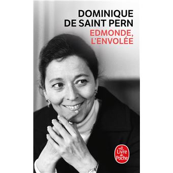 Edmonde, l'envolée - Poche - Dominique de Saint-Pern - Achat Livre | fnac
