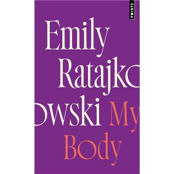 My Body - Poche - Emily Ratajkowski - Achat Livre | fnac