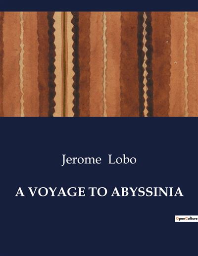 A voyage to abyssinia - broché - Jerome Lobo - Achat Livre | fnac