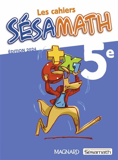 Sésamath 5e (2024) - Cahier élève - broché - Association Sésamath ...