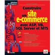 Construire un site e-commerce avec ASP, VB, SQL Server et MTS avec ASP ...