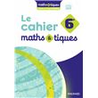 Maths et tiques 6e (2025) - Cahier élève - broché - Yvan Monka, Florie ...
