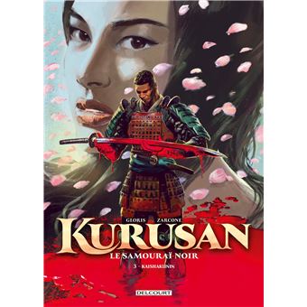 Kurusan, le samuraï noir T03 Kaishakunin - Dernier livre de Thierry ...