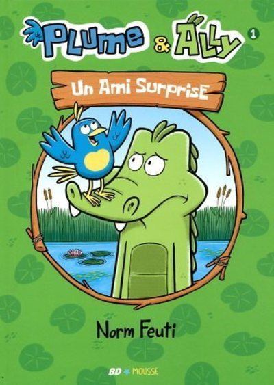 Plume et Alli - Deel 1 - PLUME ET ALLI,01:UN AMI SURPRISE - Norm Feuti ...