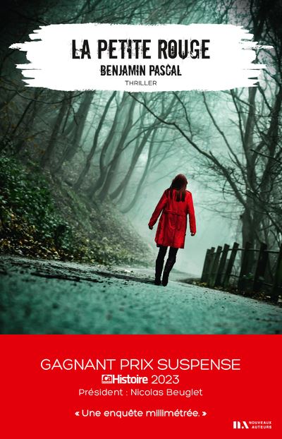 La Petite Rouge - Gagnant Prix Suspense 2023 - broché - Benjamin Pascal ...