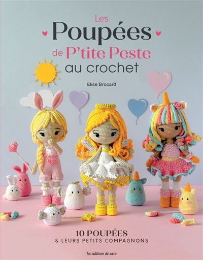 Les poupées de petitepesteamigurumi au crochet - broché - Elise Brocard - Achat Livre | fnac