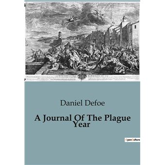 A Journal Of The Plague Year - broché - Daniel Defoe - Achat Livre | fnac
