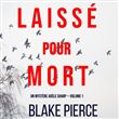 Laissé pour mort (Un Mystère Adèle Sharp — Volume 1) - Livre audio ...