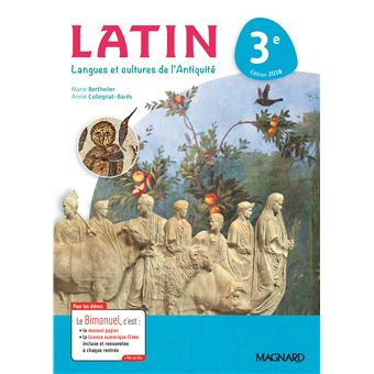 Latin 3e (2018) - Manuel élève Bimanuel Magnard : le manuel papier + la ...