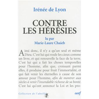 Irénée de Lyon : Contre les hérésies - broché - IRENEE DE Irénée de ...