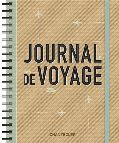 Journal de voyage - cartonné - Collectif - Achat Livre | fnac