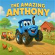 The Amazing Anthony - ebook (ePub) - Theodore Lagozzino - Achat ebook ...