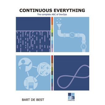 Continous Everything - The complete ABC of DevOps - DevOps continuous ...