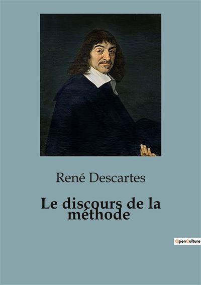 Le discours de la méthode - broché - René Descartes - Achat Livre | fnac