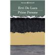 Prime Persone - Dernier livre de Erri De Luca - Précommande & date de ...