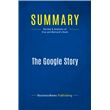 Summary: The Google Story Review and Analysis of Vise and Malseed's ...