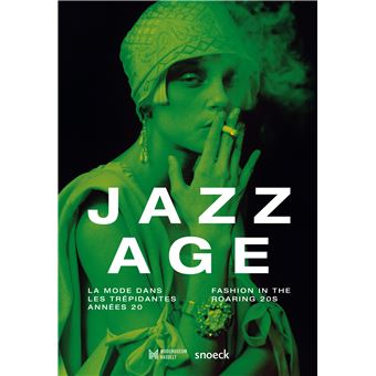 Jazz age - musee de mode [exposition, Hasselt, Musée de la mode, 12-09 ...