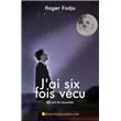 J'ai six fois vécu - broché - Roger Fodjo - Achat Livre | fnac