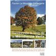 Randonnée le long de la Méridienne Verte - broché - Flavien Le Mouroux ...