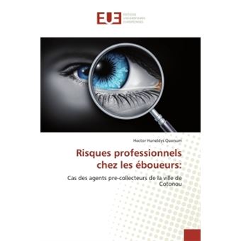 Risques Professionnels Chez Les éboueurs Cas Des Agents Pre