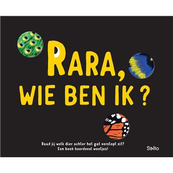 RARA, WIE BEN IK? - cartonné - Anne-Sophie Baumann, Marie Paruit ...