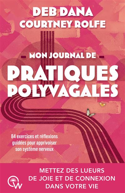 Mon journal de pratiques polyvagales - 84 exercices et réflexions ...