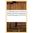 Le brigand corse ou Crimes, forfaits, attentats et péchés de Nicolas ...
