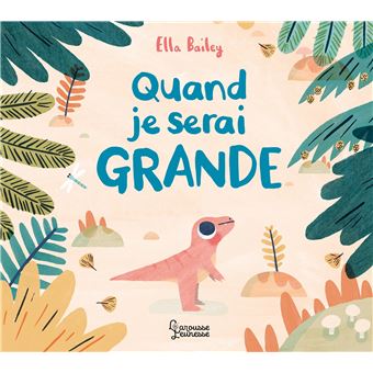 Quand je serai grande - cartonné - Elizabeth Bailey - Achat Livre | fnac