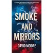 Smoke and Mirrors - ebook (ePub) - David Moore - Achat ebook | fnac