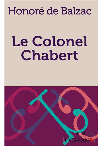 Le Colonel Chabert - broché - Honoré De Balzac - Achat Livre | fnac