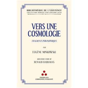 Vers une cosmologie Fragments philosophiques - broché - Eugène ...