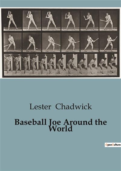 Baseball Joe Around the World - broché - Lester Chadwick - Achat Livre ...