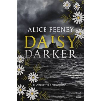 Daisy Darker - broché - Alice Feeney, Adèle Rolland-Le Dem - Achat Livre ou ebook | fnac