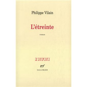 L'Étreinte - broché - Philippe Vilain - Achat Livre | fnac