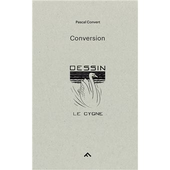 Conversion - broché - Pascal Convert - Achat Livre | fnac