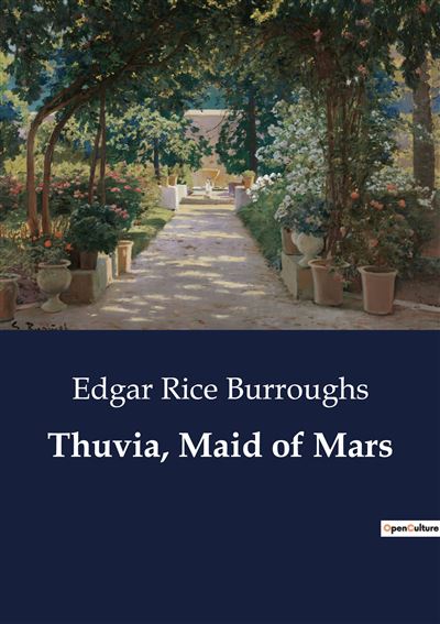 Thuvia, Maid of Mars - broché - Edgar Rice Burroughs - Achat Livre | fnac