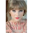Taylor Swift, l'histoire d'un phénomène - broché - Caroline Sullivan, Lauric Henneton, Laura Vaz ...