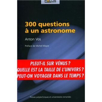300 questions à un astronome - broché - Anton Vos - Achat Livre | fnac