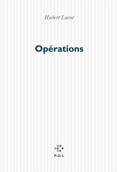 Opérations - broché - Hubert Lucot - Achat Livre ou ebook | fnac