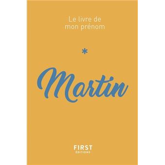 Martin - Le livre de mon prénom - relié - Jules Lebrun, Stéphanie Rapoport - Achat Livre | fnac