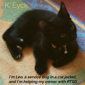 I'm Leo, a service dog in a cat jacket, and I'm helping my owner with ...