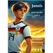 Jannis spielt um alles Ein Junge. Ein Ball. Ein Traum. (Teil 2) - ebook ...