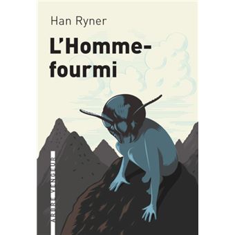 L'homme-fourmi - broché - Han Ryner - Achat Livre | fnac