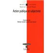 Action publique et subjectivité Coordonné par fabrizio cantelli et jean ...