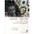 Kateb yacine - broché - Pur - Achat Livre ou ebook | fnac