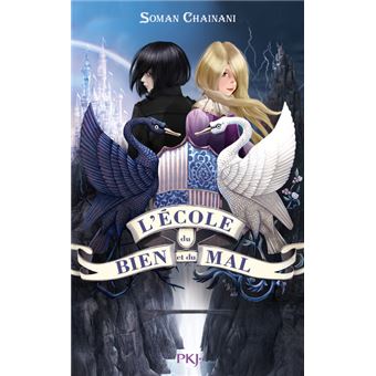 L'Ecole Du Bien Et Du Mal - Tome 1 - L'école du bien et du mal - tome 1 - Soman Chainani, Bruno ...