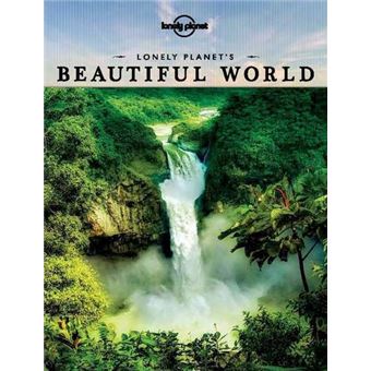 Lonely planet's beautiful world 1ed -anglais- relié - Lonely Planet ...