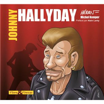 Johnny Halliday - broché - Jean-Marc Héran, Michel Kemper - Achat Livre ...