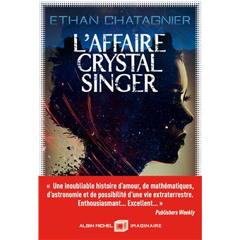 L'Affaire Crystal Singer - broché - Ethan Chatagnier, Michelle Charrier ...