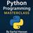 Python Programming Masterclass Master of Programming - ebook (ePub) - Sarful Hassan - Achat ...